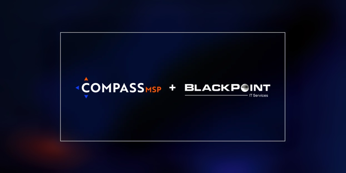 CompassMSP and BlackPoint IT Merge to Create a Nationwide IT & Cybersecurity Powerhouse